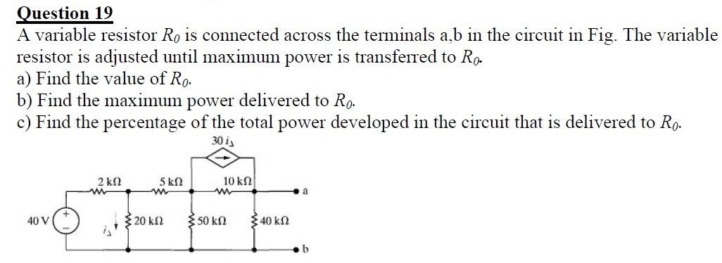Solved A variable resistor, Ro, is connected across the | Chegg.com