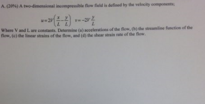 Solved A two-dimensional incompressible flow field is | Chegg.com