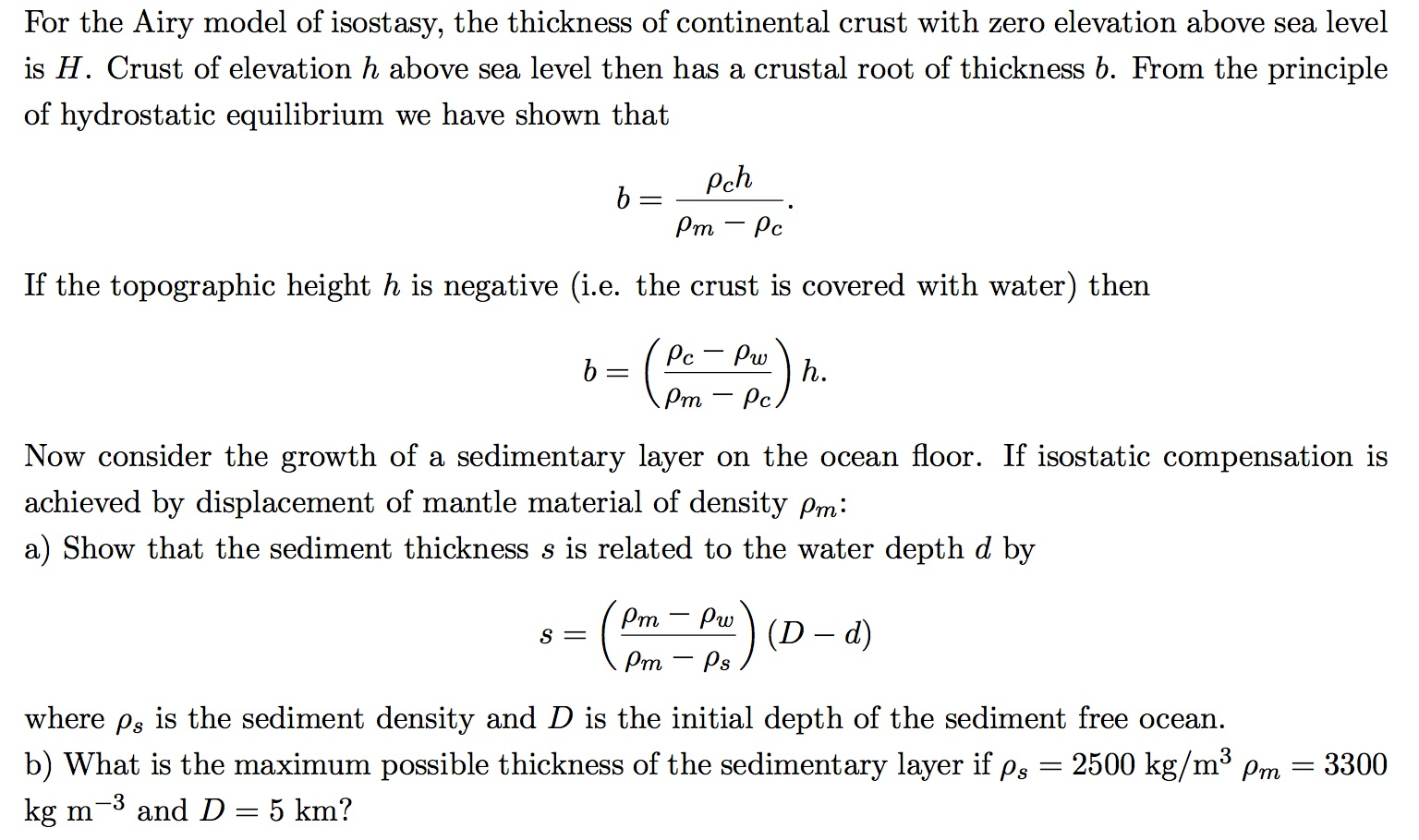 For the Airy model of isostasy, the thickness of | Chegg.com