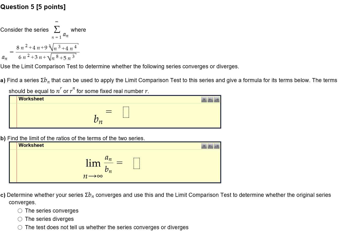 Solved Consider the series sigma_n=1^infinity a_n where a_n | Chegg.com