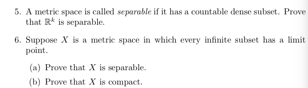 Solved 5. A metric space is called separable if it has a | Chegg.com