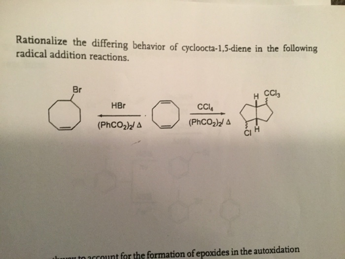 Solved Rationalize the differing behavior of cycloocta-1, | Chegg.com