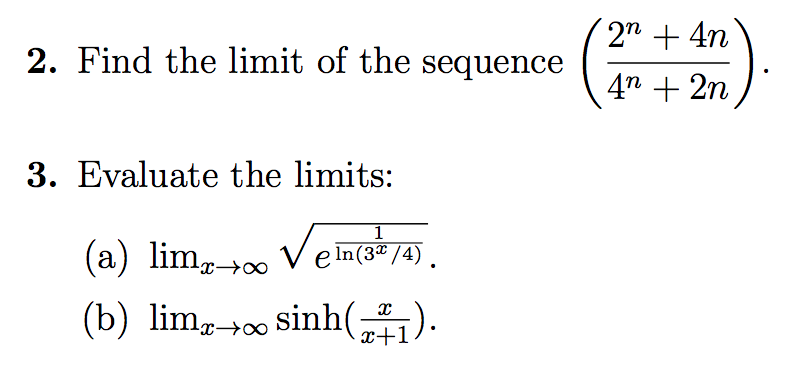 Solved Find the limit ofthe sequence (Pa) 4n + 2n 3. | Chegg.com