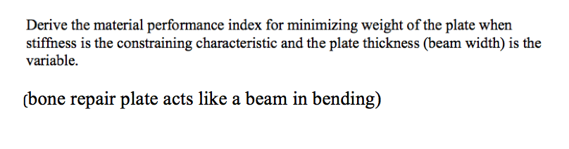 Derive the material performance index for minimizing | Chegg.com
