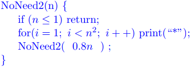 Solved Write a recursion formula for the running time T(n) | Chegg.com