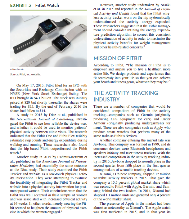 Solved Fitbit, Inc. Has the Companyy Outgrown lts Strategy? | Chegg.com