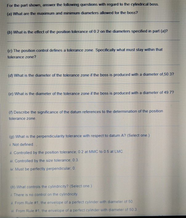 Solved For the part shown, answer the following questions | Chegg.com