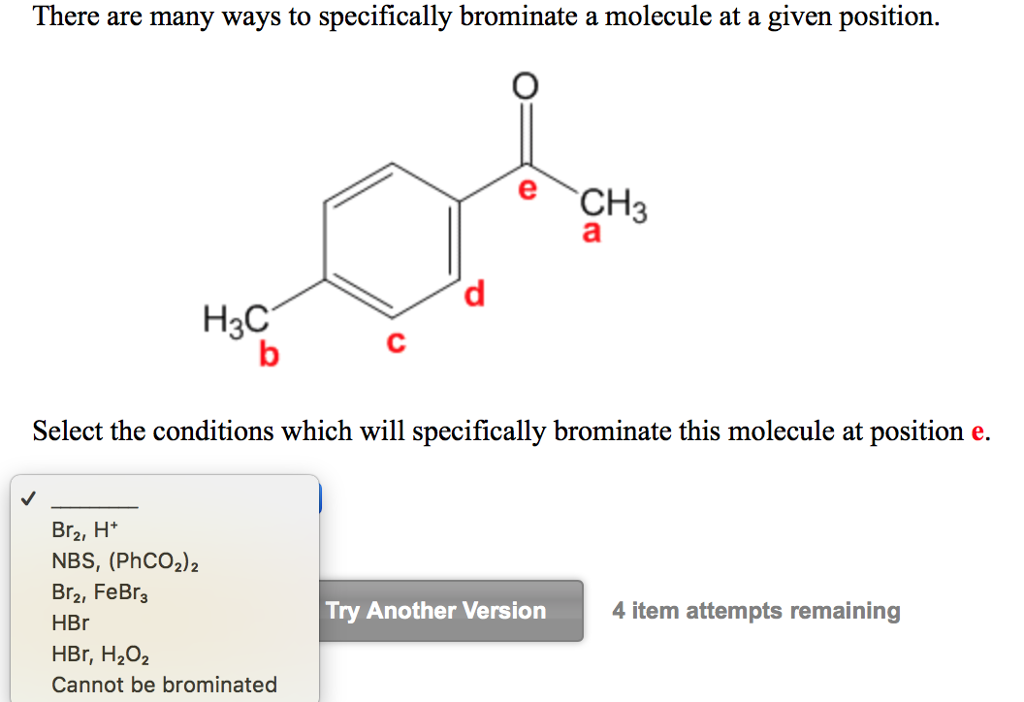 Solved There are many ways to specifically brominate a | Chegg.com