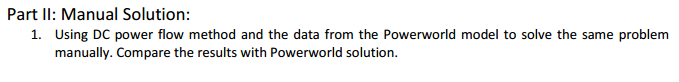 Solved Part II: Manual Solution: 1. Using DC power flow | Chegg.com