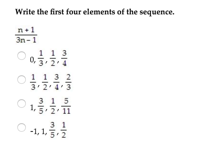 Solved Write the first four elements of the sequence. n + | Chegg.com