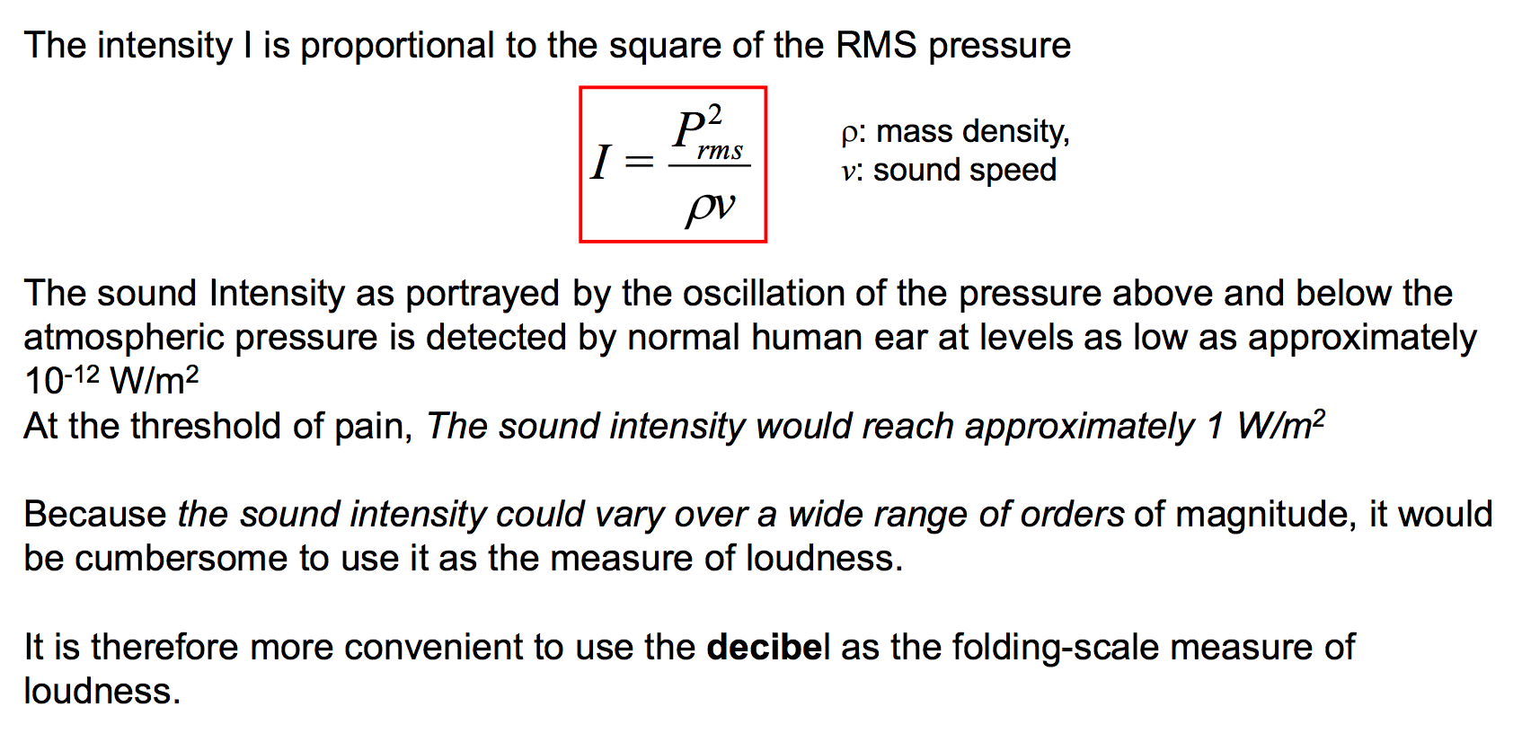 Solved Calculate Prms at the audibility threshold for humans | Chegg.com