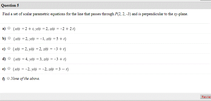 Solved Question 5 Find a set of scalar parametric equations | Chegg.com
