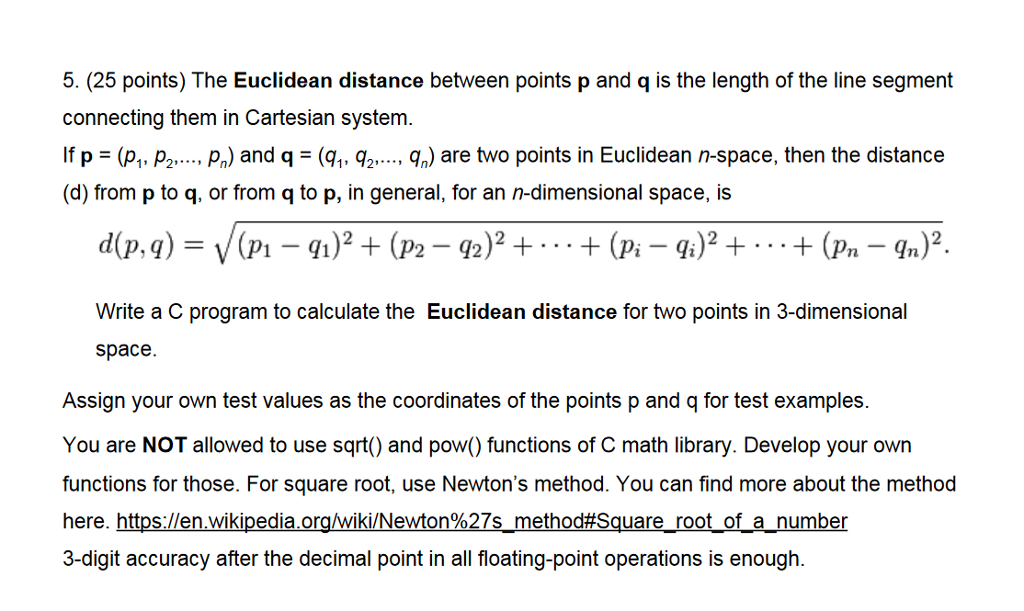 Solved The Euclidean distance between points p and q is the | Chegg.com
