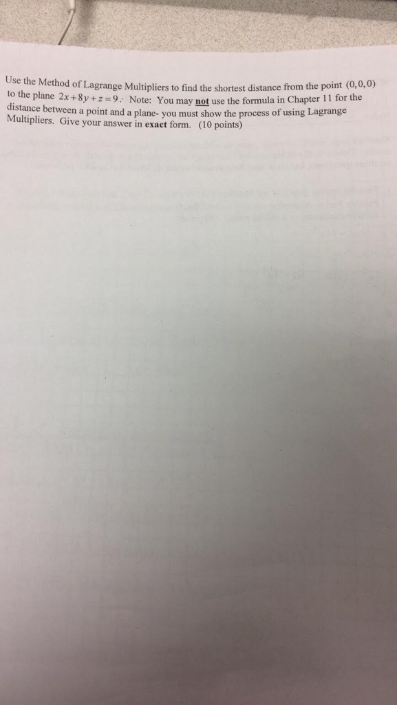 Solved Use the Method of Lagrange Multipliers to find the | Chegg.com