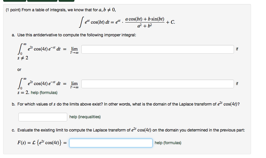 Solved From a table of integrals, we know that for a, b | Chegg.com