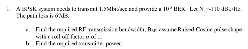 Solved A BPSK system needs to transmit 1.5Mbit/sec and | Chegg.com