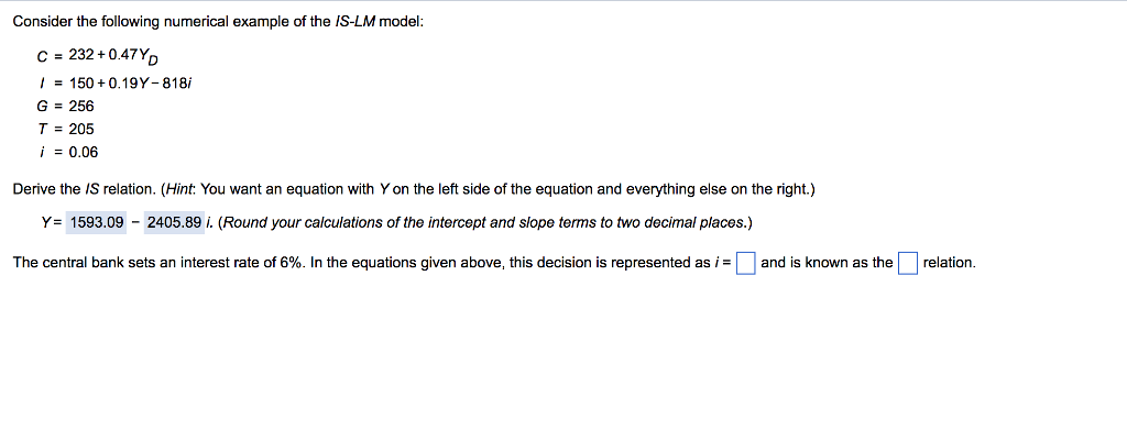 Solved Consider the following numerical example of the IS-LM | Chegg.com