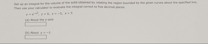 Solved Set up an integral for the volume of the solld | Chegg.com