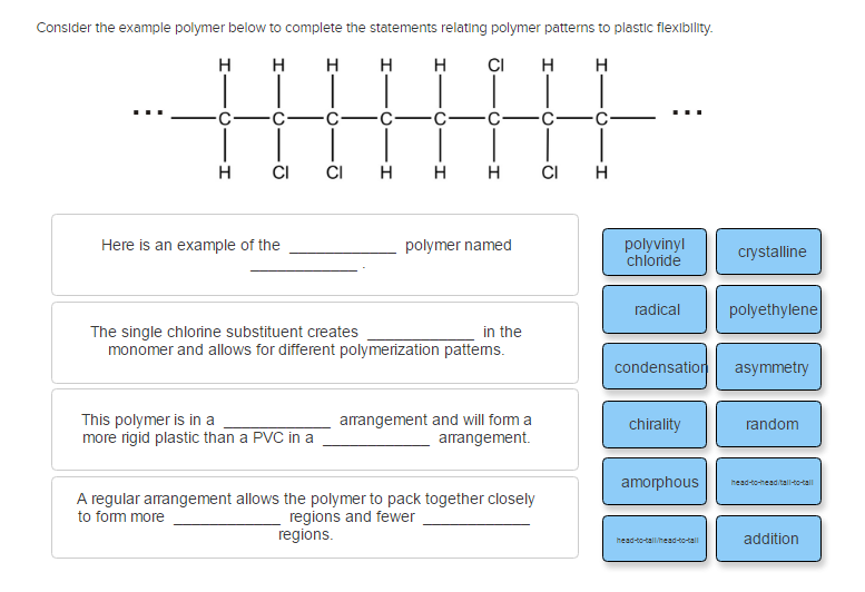Solved Consider the example polymer below to complete the | Chegg.com