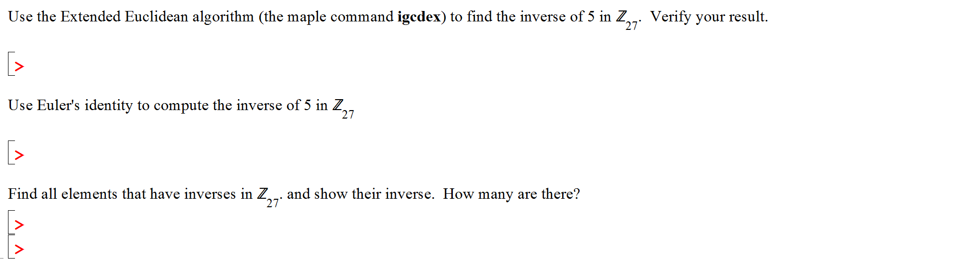 Use the Extended Euclidean algorithm (the maple | Chegg.com