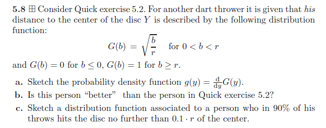 Consider Quick exercise 5.2. For another dart thrower | Chegg.com