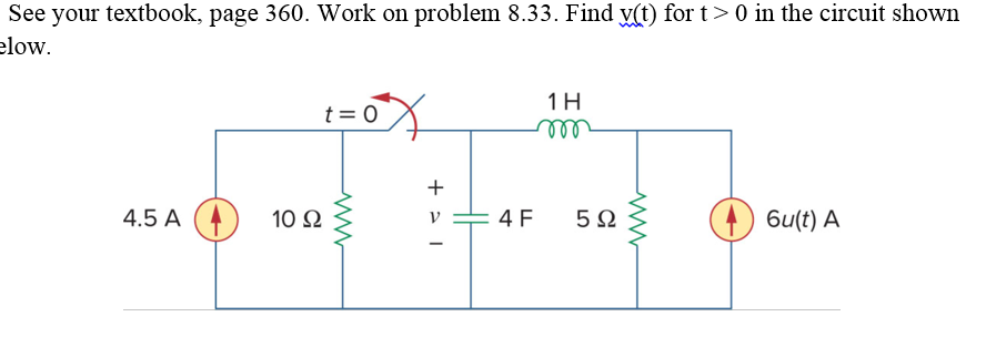 Solved Find v(t) for t > 0 in the circuit shown below. | Chegg.com