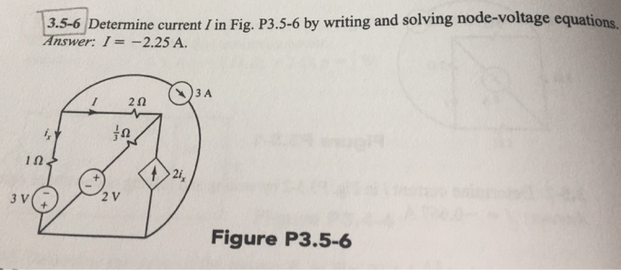Solved Determine current I in Fig. P3.5-6 by writing and | Chegg.com