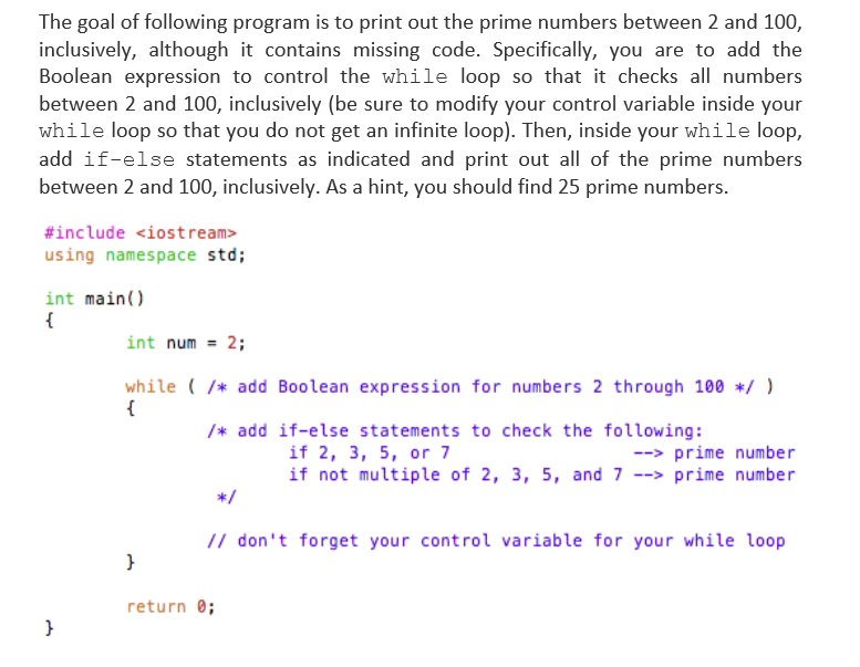 Solved The goal of following program is to print out the | Chegg.com