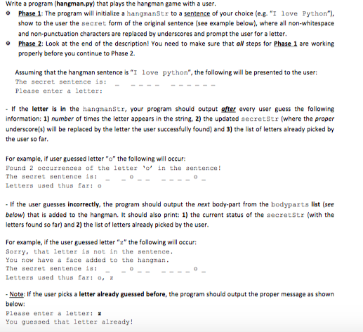 Solved Write A Program Hangmanpy That Plays The Hangman