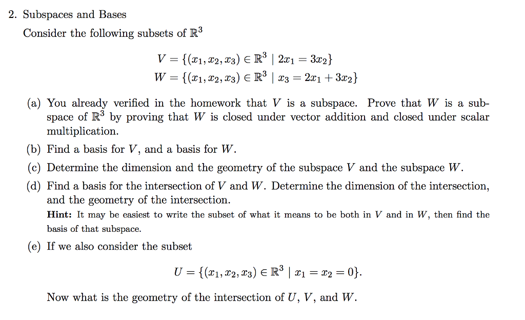 Solved 2 Subspaces And Bases Consider The Following Subsets