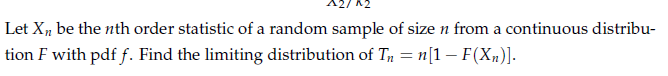 Solved Let X_n be the nth order statistic of a random sample | Chegg.com
