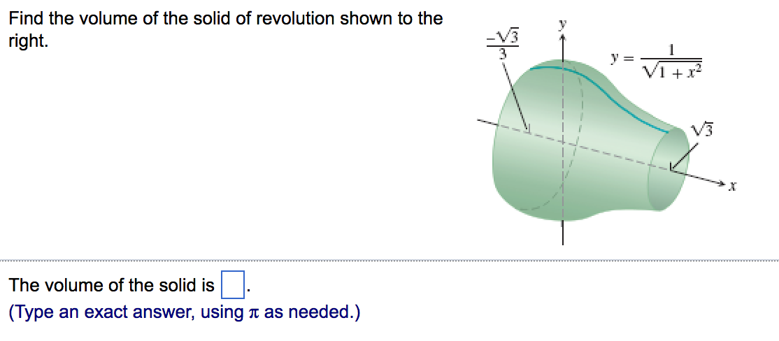 Solved Find the volume of the solid of revolution shown to | Chegg.com