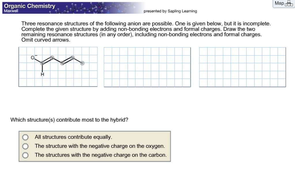 Solved Three resonance structures of the following anion are | Chegg.com