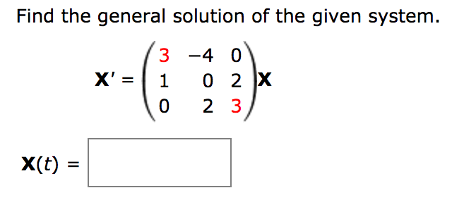 Solved Find the general solution of the given system. X' = | Chegg.com