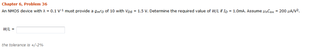 Solved: Chapter 6, Problem 36 An NMOS Device With λ = 0.1 ... | Chegg.com
