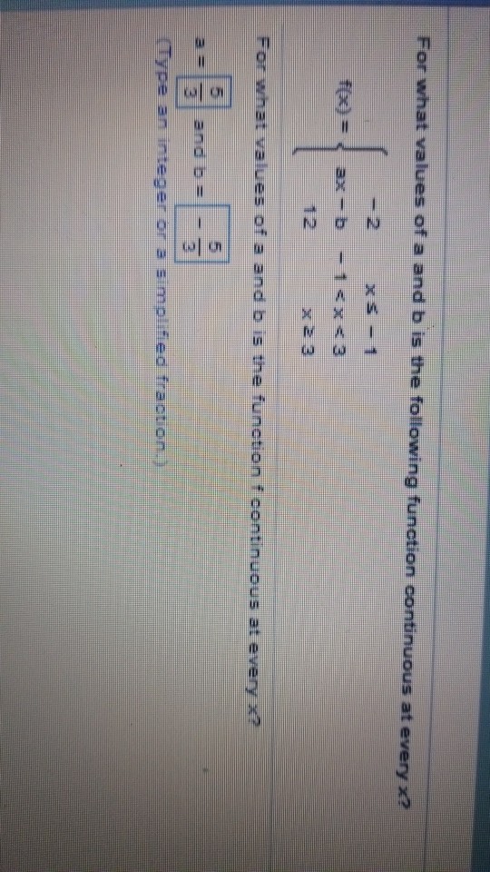 Solved For What Values Of A And B Is The Following Function