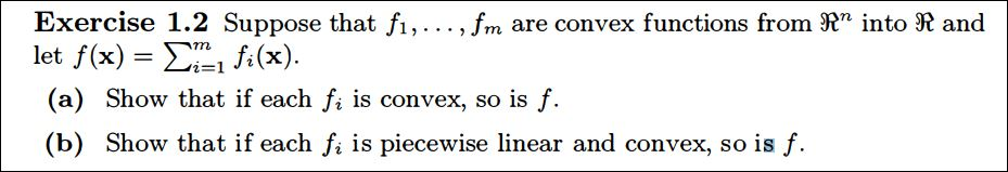 Solved Exercise 1 2 Suppose That Fl … Fm Are Convex