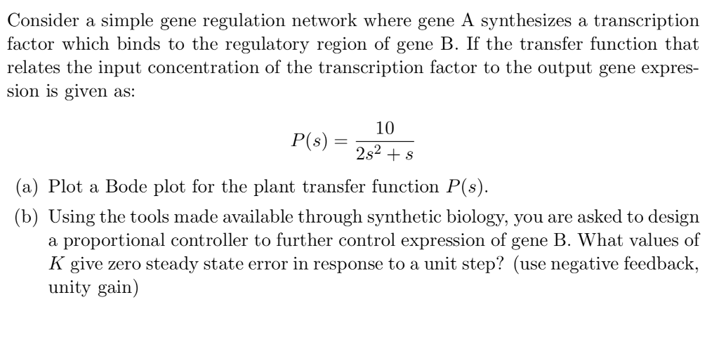 Solved Consider a simple gene regulation network where gene | Chegg.com