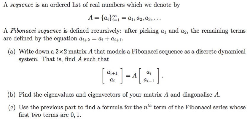 Solved A sequence is an ordered list of real numbers which | Chegg.com