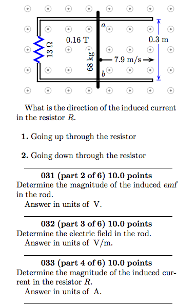 Solved What is the direction of the induced current in the | Chegg.com