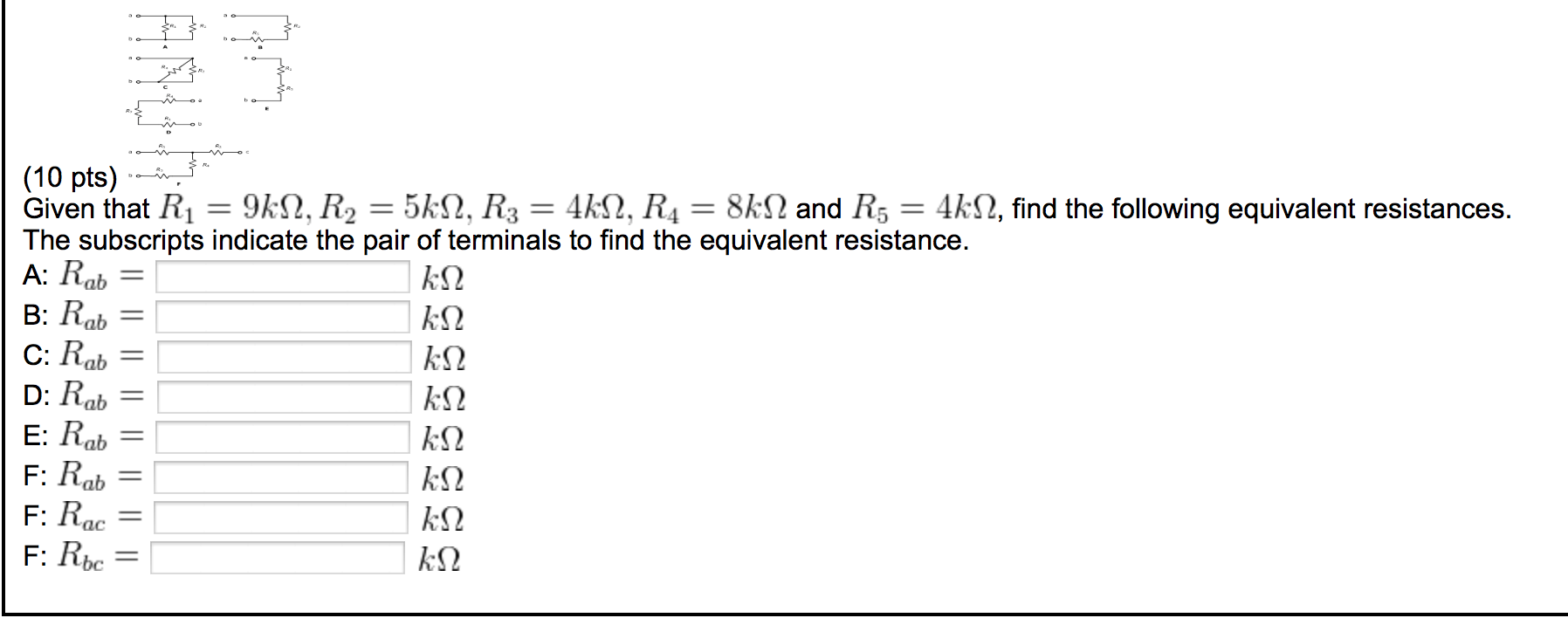 Solved Given that R1=9k Ohm,R2=5 kOhm,R3=4kOhm,R4=8kOhm and | Chegg.com