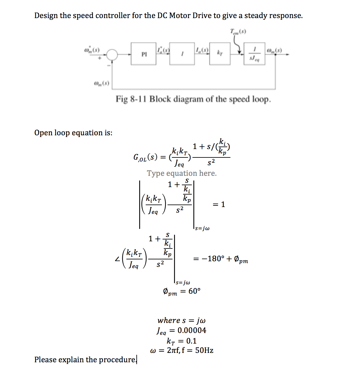 Solved Design the speed controller for the DC Motor Drive to | Chegg.com