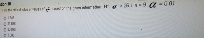 Solved Find the critical value or values of x^2 based on the | Chegg.com