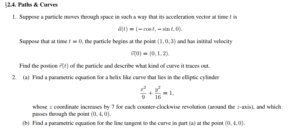 Solved 82.4. Paths & Curves 1. Suppose a particle moves | Chegg.com