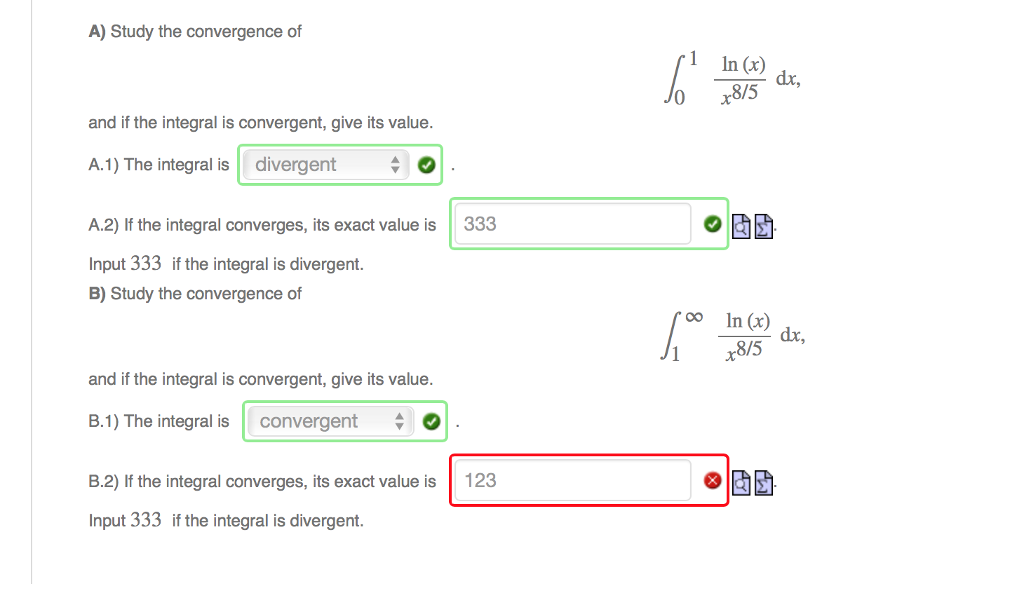 Solved A) Study the convergence of integral^1_0 In(x)/x^8/5 | Chegg.com