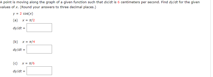 Solved A Point Is Moving Along The Graph Of A Given Function