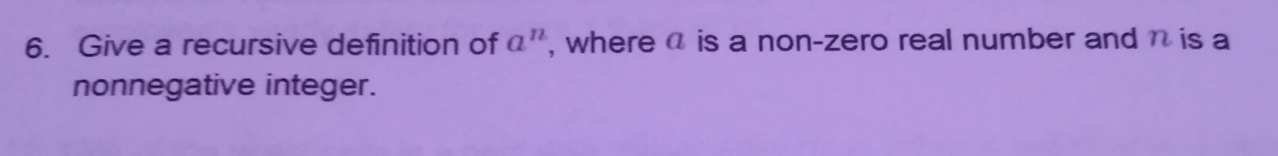 Solved Give a recursive definition of an, where a is a | Chegg.com