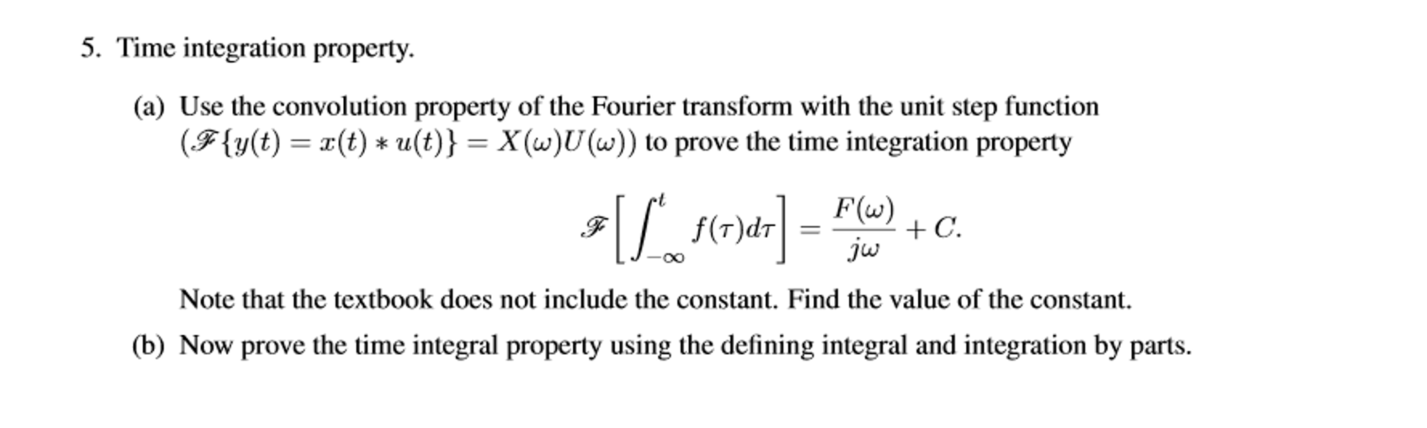 Solved Time integration property. Use the convolution | Chegg.com