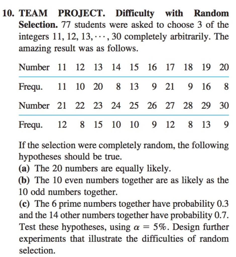 Solved TEAM PROJECT. Difficulty with Random Selection. 77 | Chegg.com