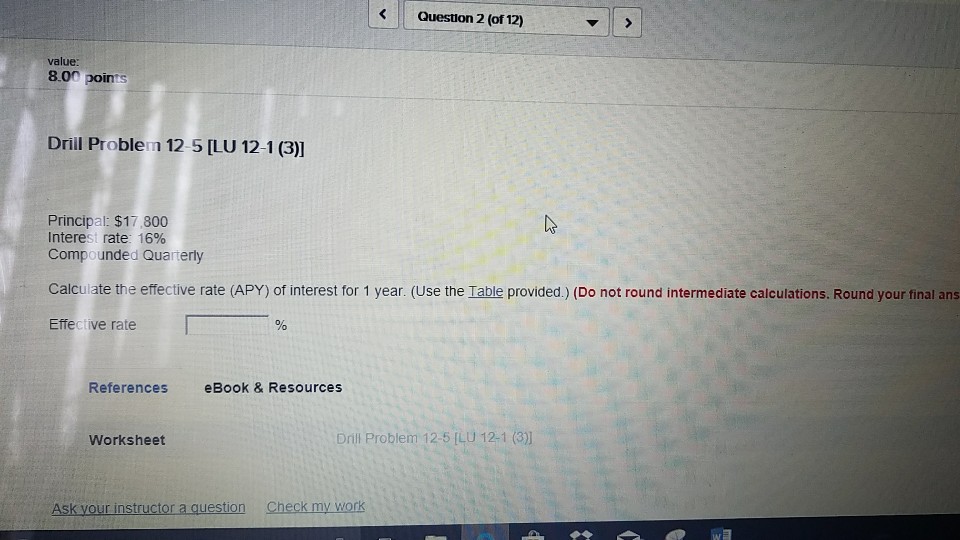 Solved Question 2 (of 12) value: 8.00 points Dril Problem 12 | Chegg.com